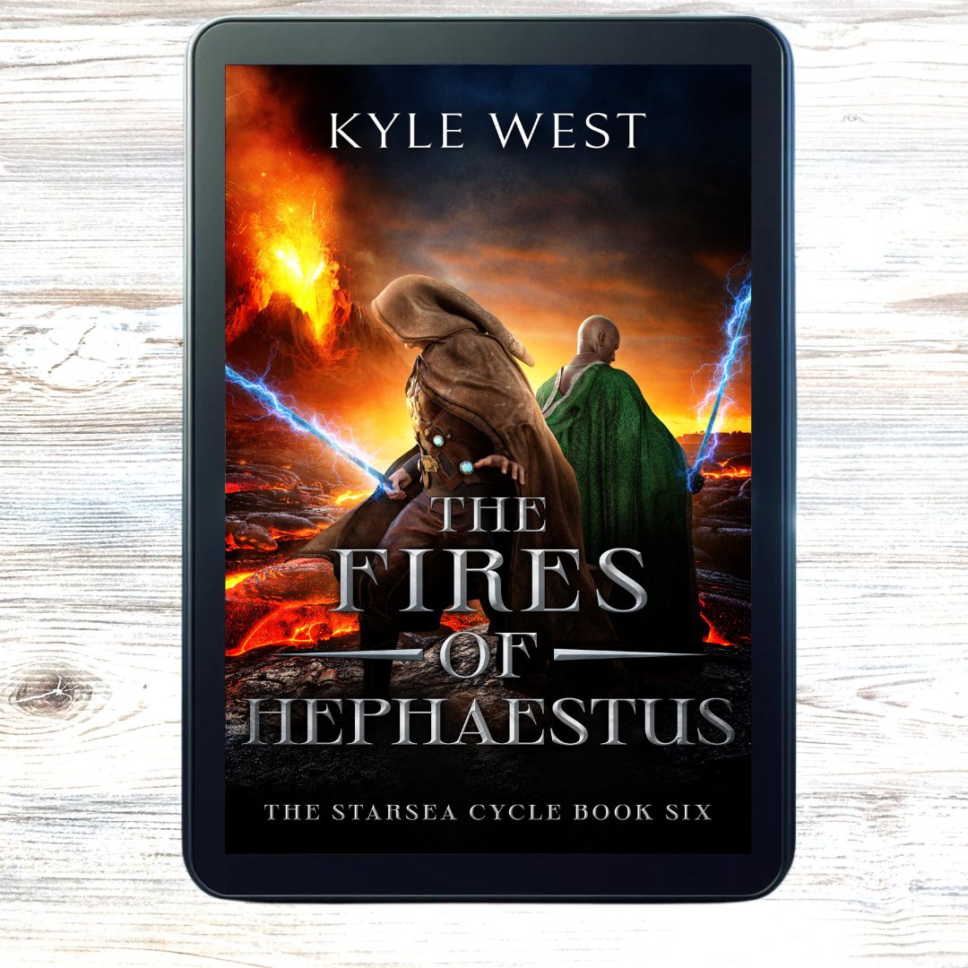 Starsea Book 6: The Fires of Hephaestus [Kindle and EPUB] - Kyle West Books